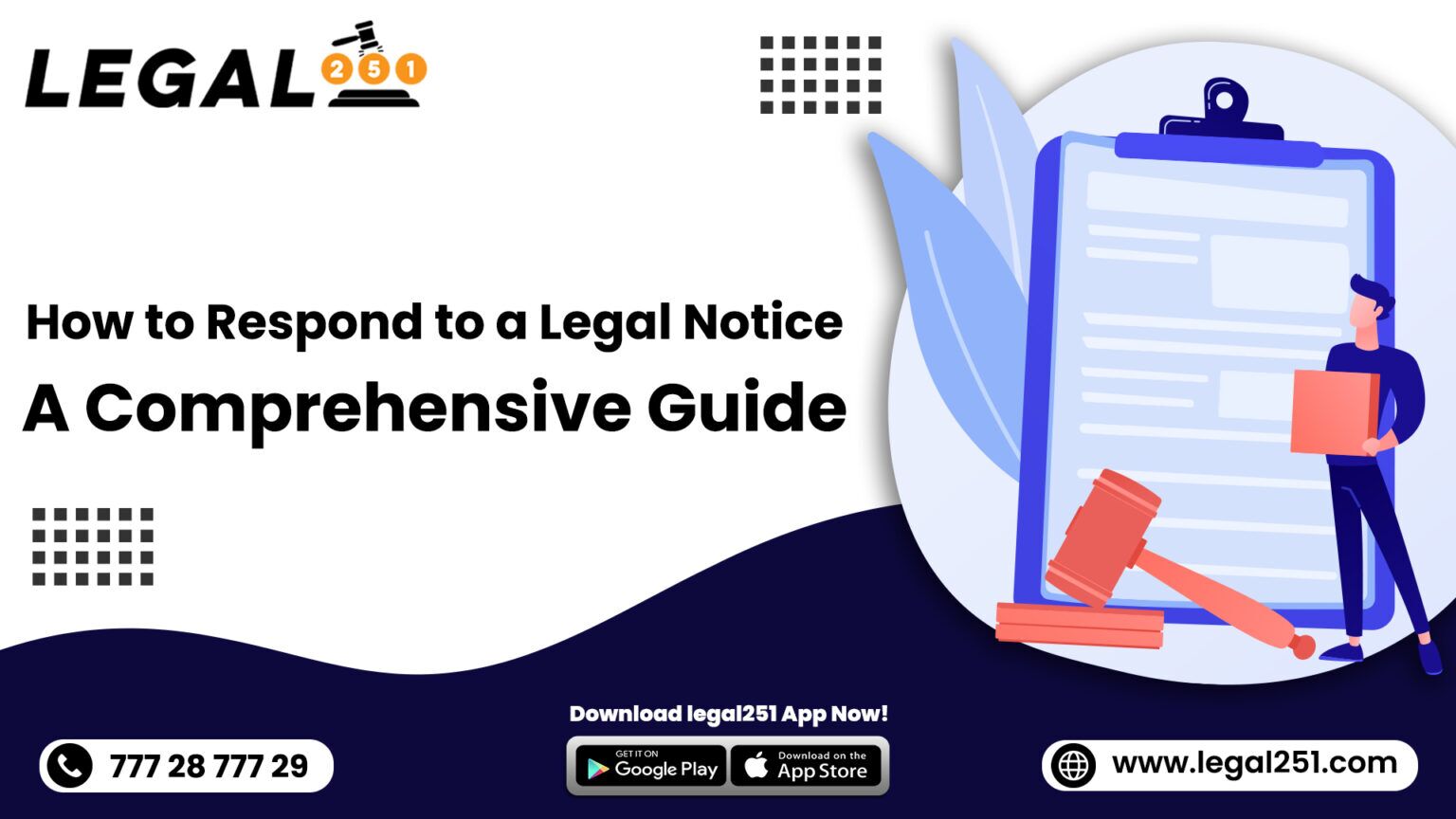 How to Respond to a Legal Notice: A Comprehensive Guide