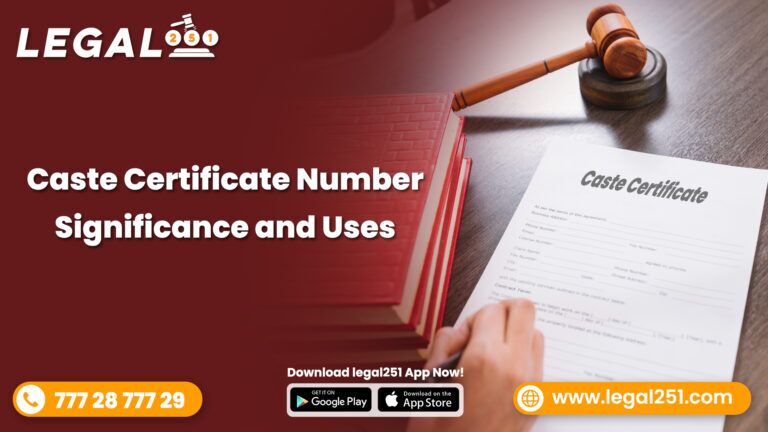 Caste Certificate Number: Significance and Uses